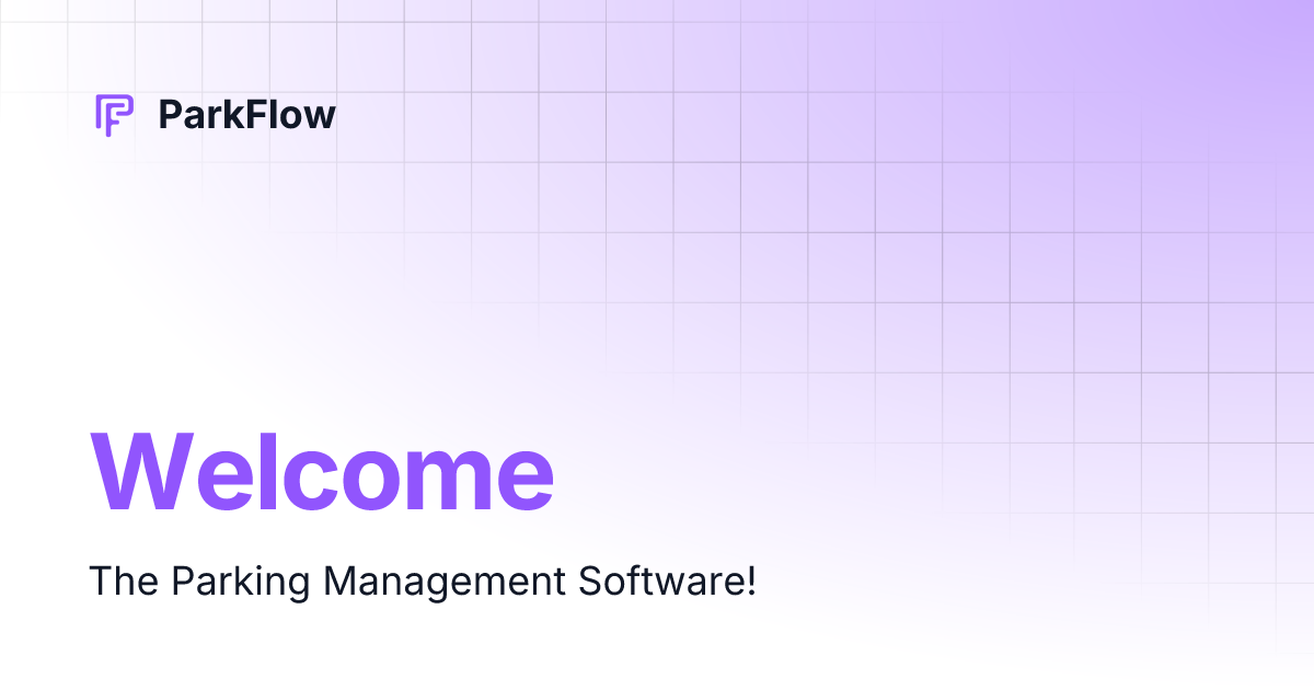Welcome | ParkFlow